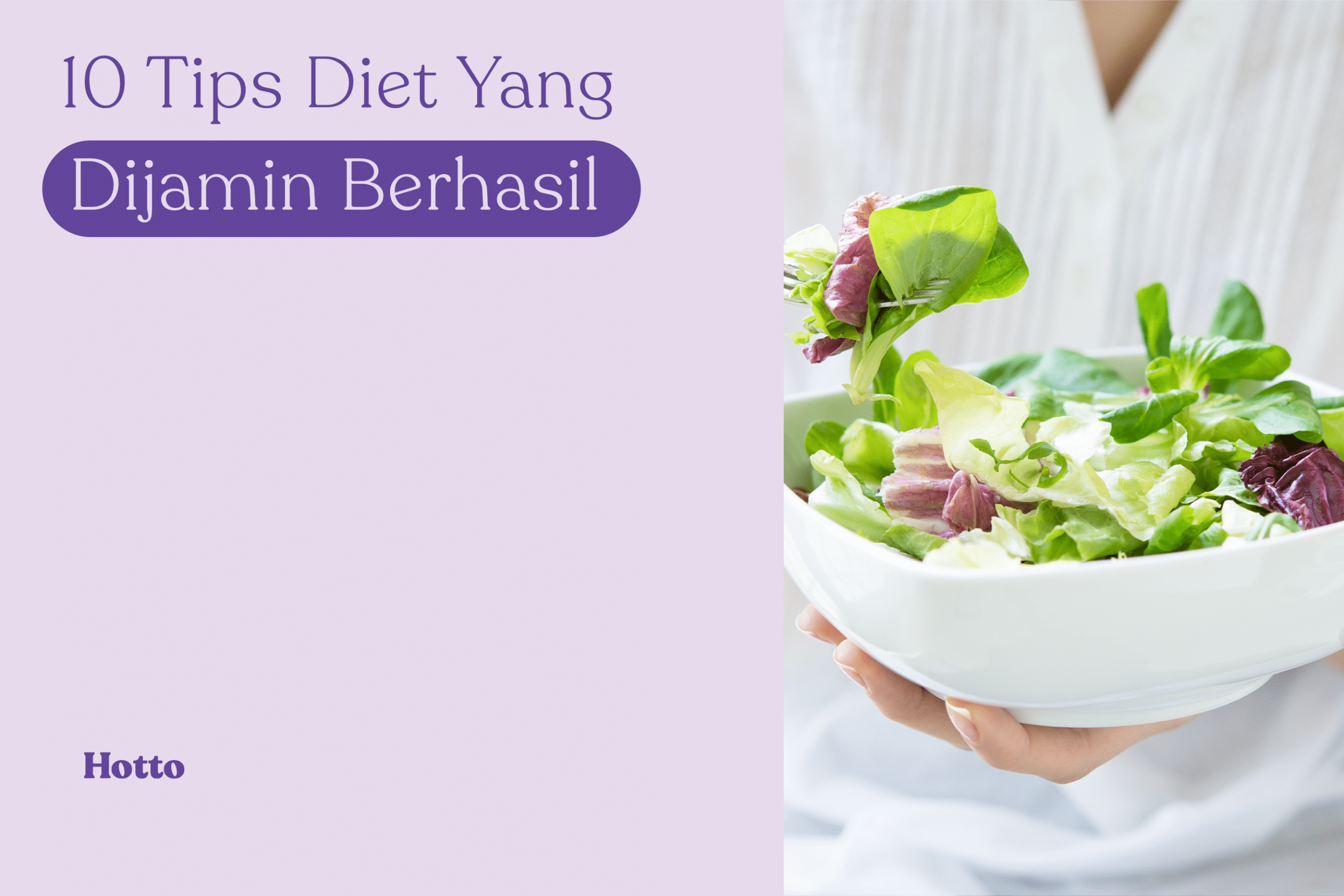 Tips Diet Sehat Yang Dijamin Berhasil